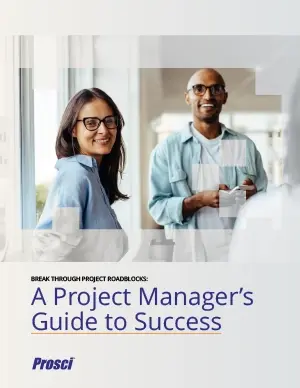 Break Through Project Roadblocks Guide Project Manager Guide